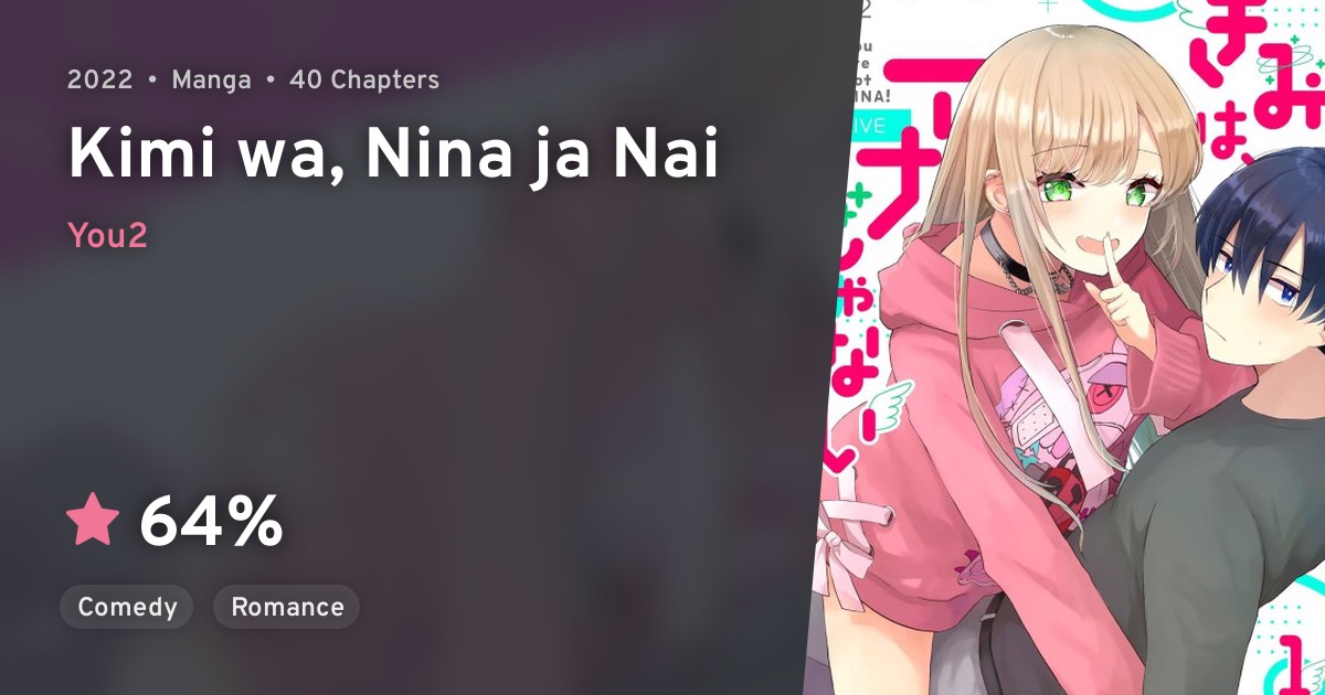 Kimi wa, Nina ja Nai · AniList