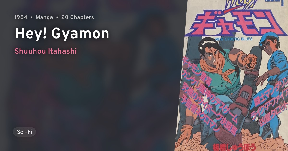 Hey! Gyamon · AniList