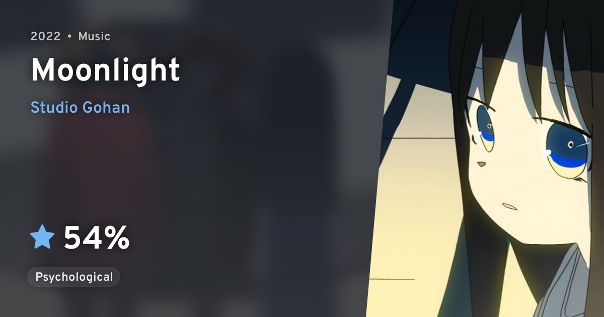 Gekkou (Moonlight) · AniList