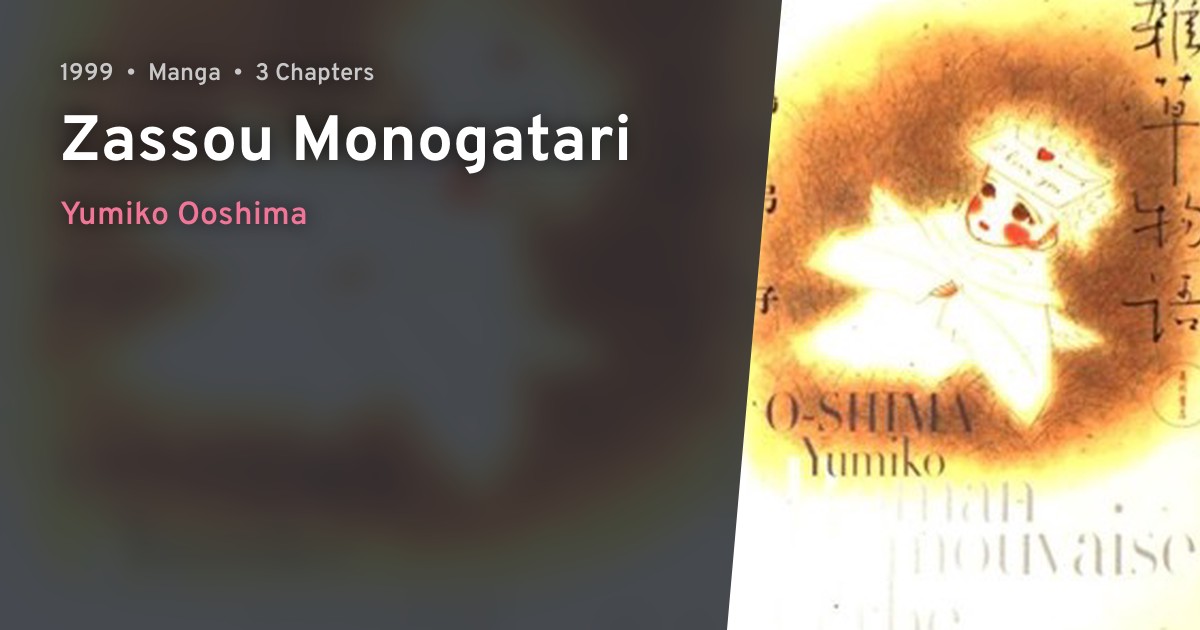 Zassou Monogatari · AniList