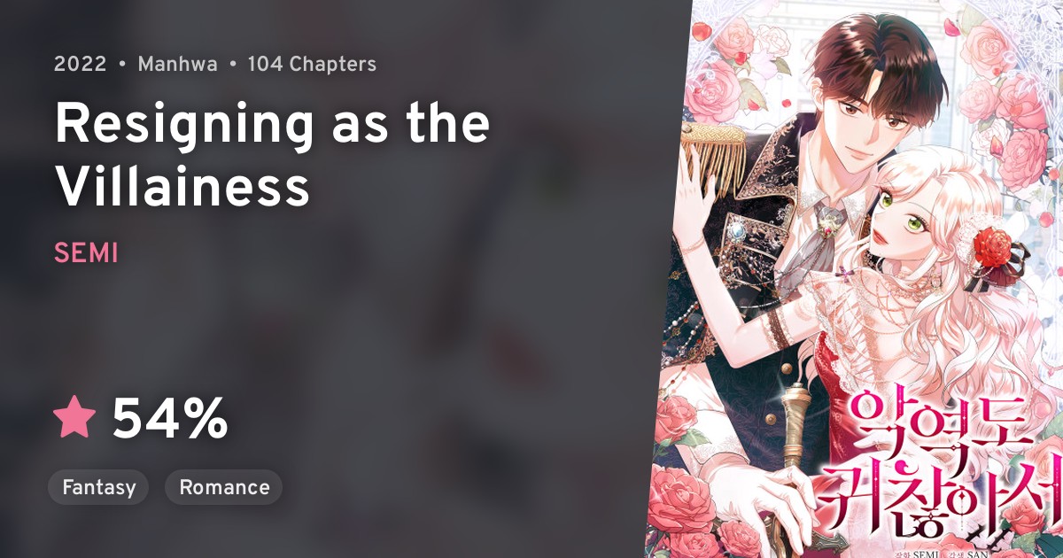 Resigning As The Villainess