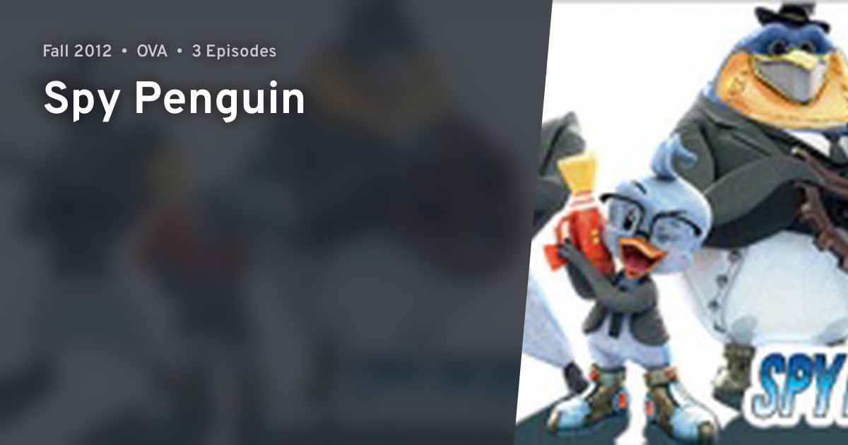 Spy Penguin · AniList