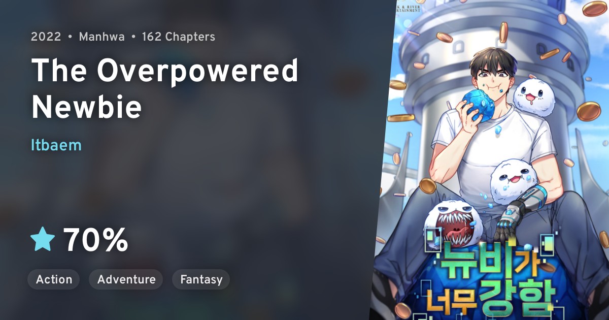Newbie Neomu Gangham (The Overpowered Newbie) · AniList