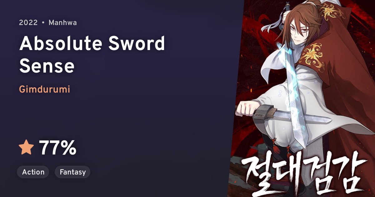 Jeoldaegeomgam (Absolute Sword Sense) · AniList