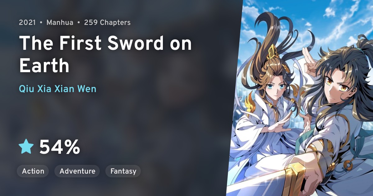 Diqiu Diyi Jian (The First Sword on Earth) · AniList