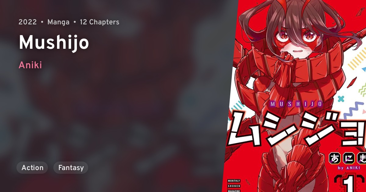 Mushijo · AniList