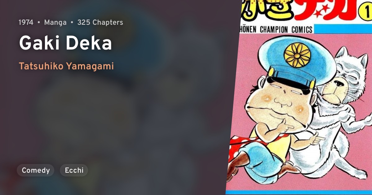 Gaki Deka · Anilist 