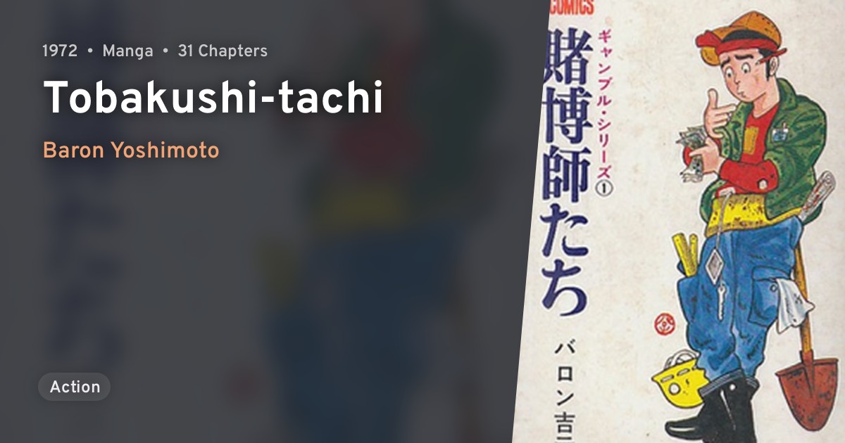 Tobakushi-tachi · AniList