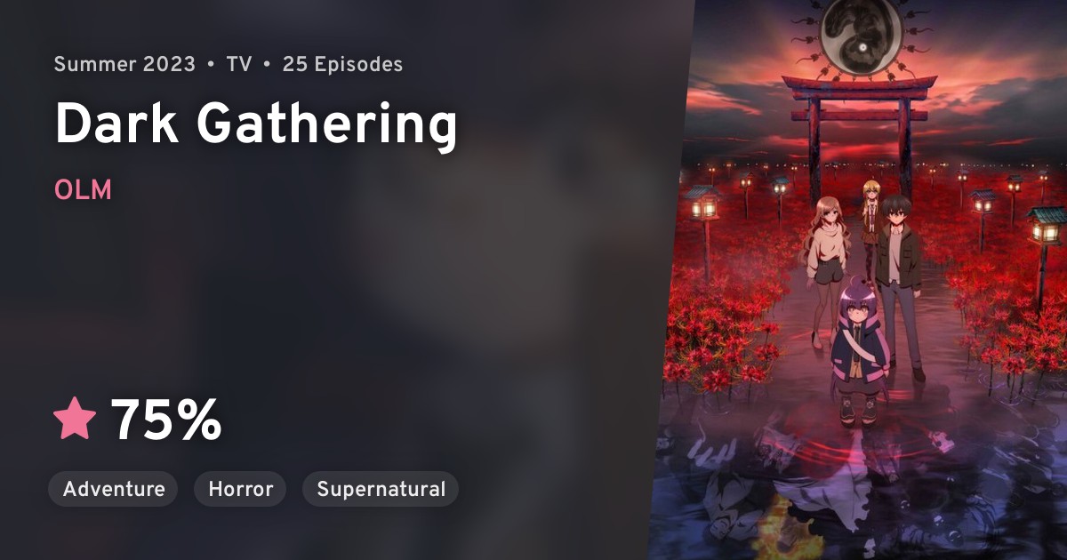 Dark Gathering · AniList