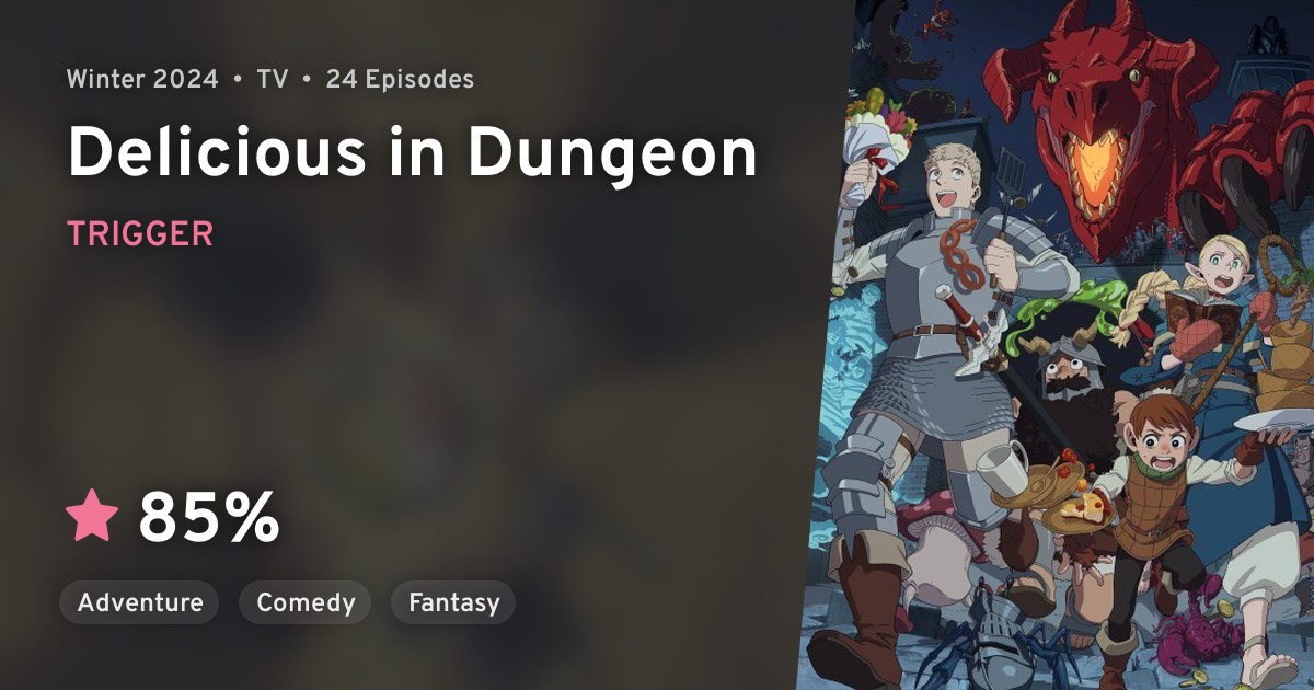 Dungeon Meshi (Delicious in Dungeon) · AniList