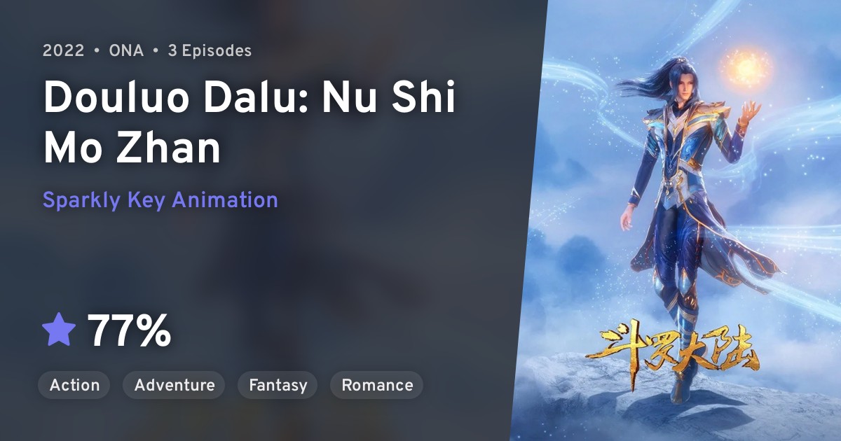 Douluo Dalu: Nu Shi Mo Zhan · AniList