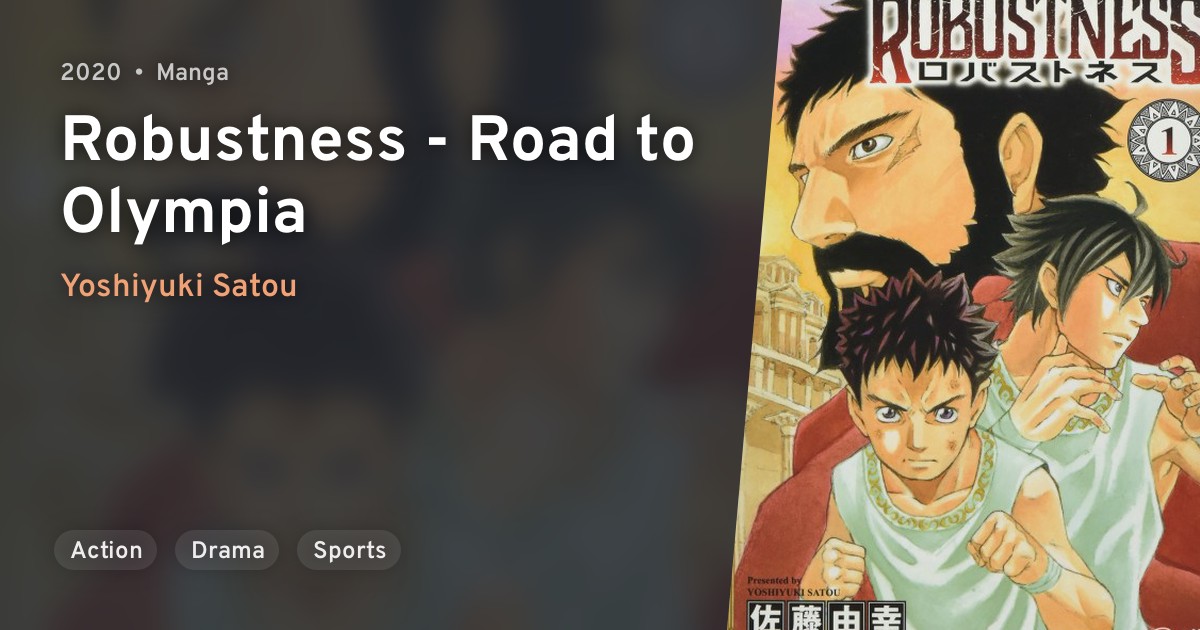 Robustness: Road To Olympia (Robustness - Road to Olympia) · AniList