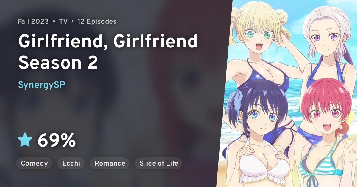 Kanojo mo Kanojo Season 2 (Girlfriend, Girlfriend Season 2) · AniList