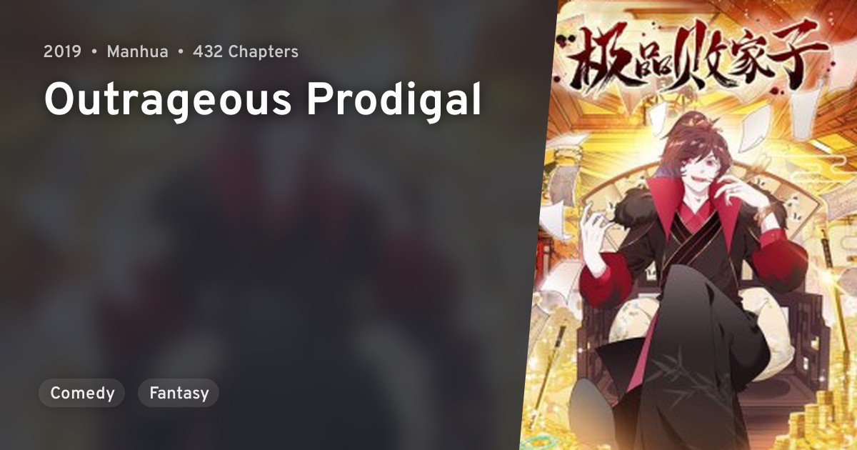 Jipin Baijiazi (Outrageous Prodigal) · AniList