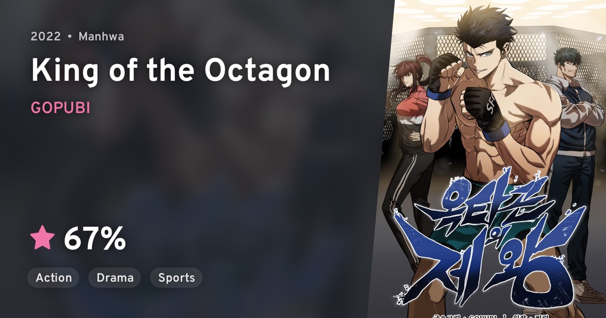 Octagon-ui Jewang (King of the Octagon) · AniList