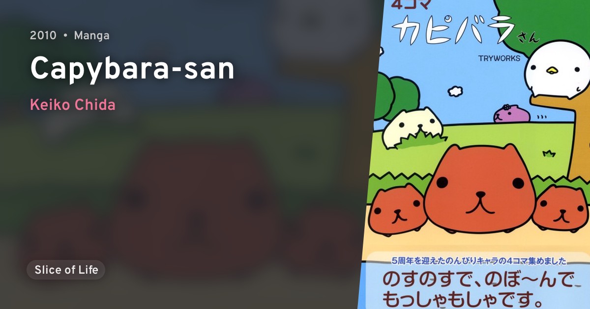 Capybara-san · AniList