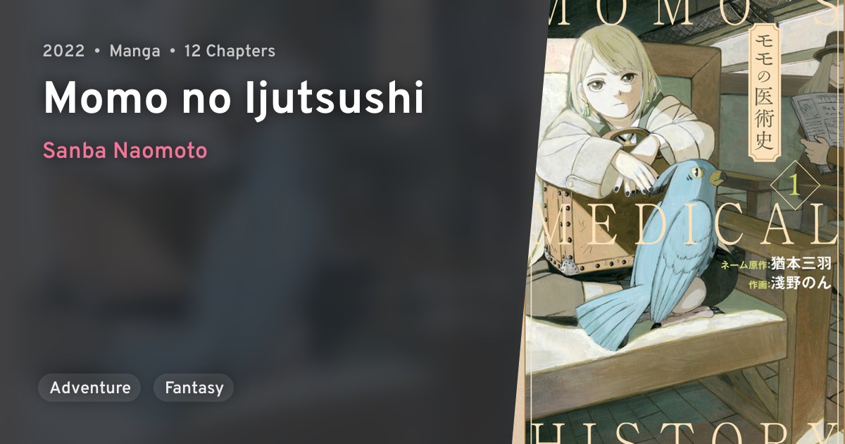 Momo no Ijutsushi · AniList