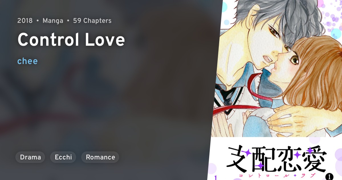 Shihai Renai: Control Love (Control Love) · AniList