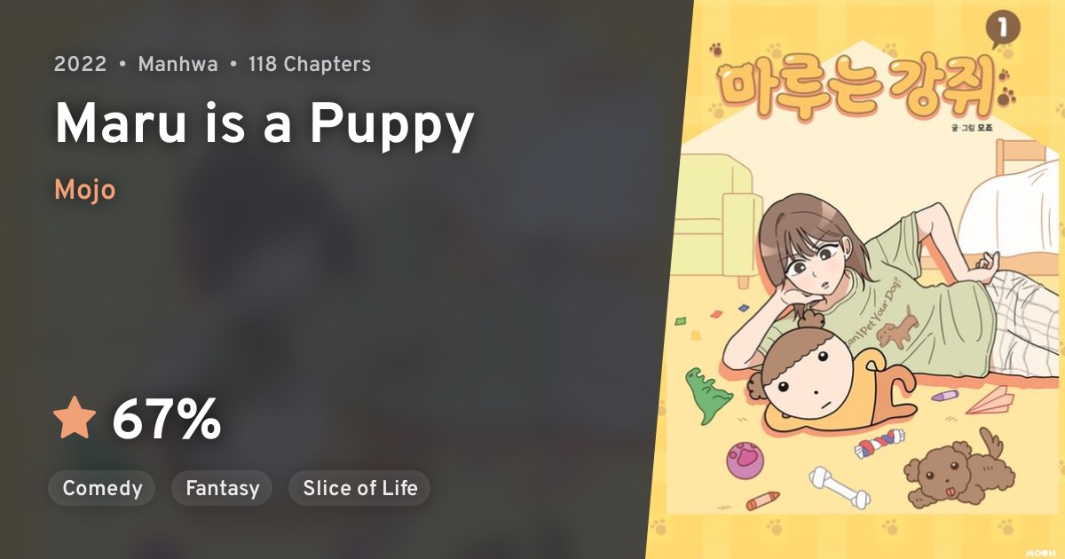 Maru-neun Gangjwi (Maru is a Puppy) · AniList