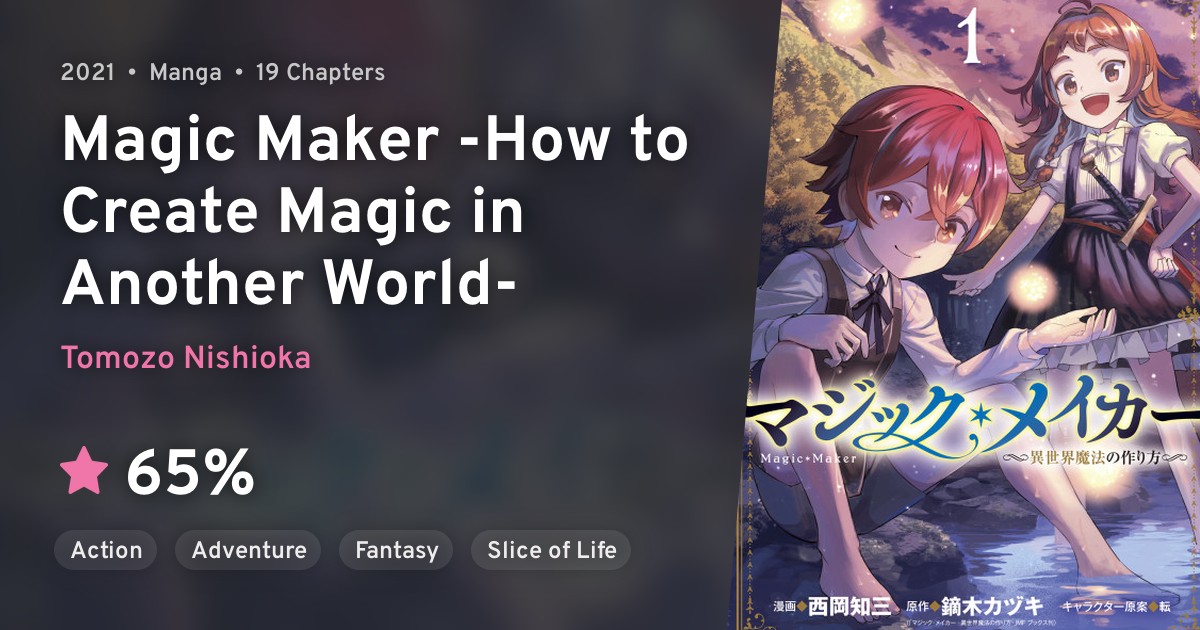 Magic Maker: Isekai Mahou no Tsukurikata (Magic Maker -How to Create Magic in Another World ...