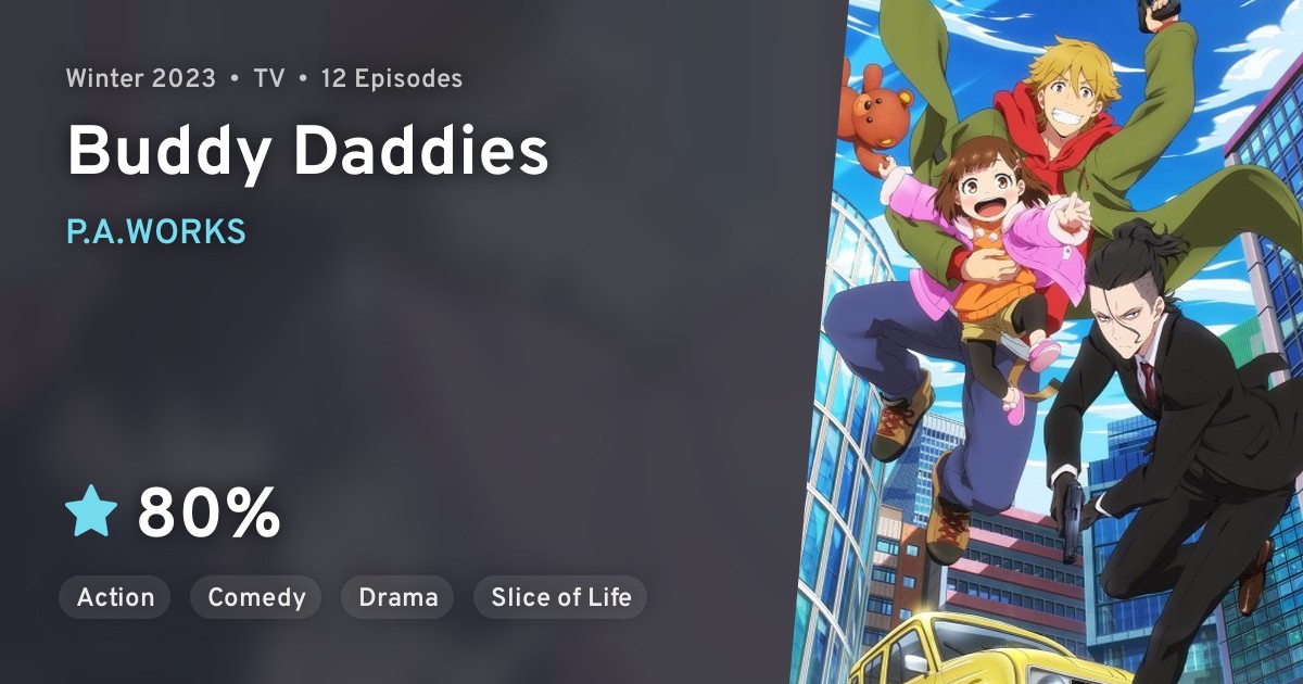 Buddy Daddies · AniList