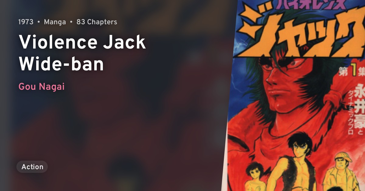 Violence Jack Wide-ban · AniList