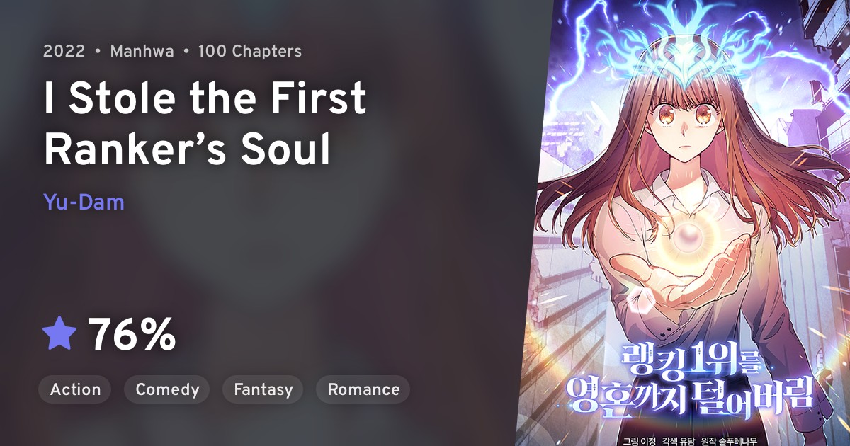 Ranking 1-wireul Yeonghonkkaji Teoreobeorim (I Stole the First Ranker’s Soul) · AniList