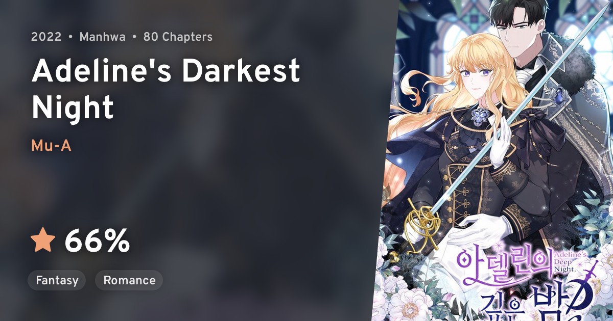 Adeline-ui Gipeun Bam (Adeline's Darkest Night) · AniList