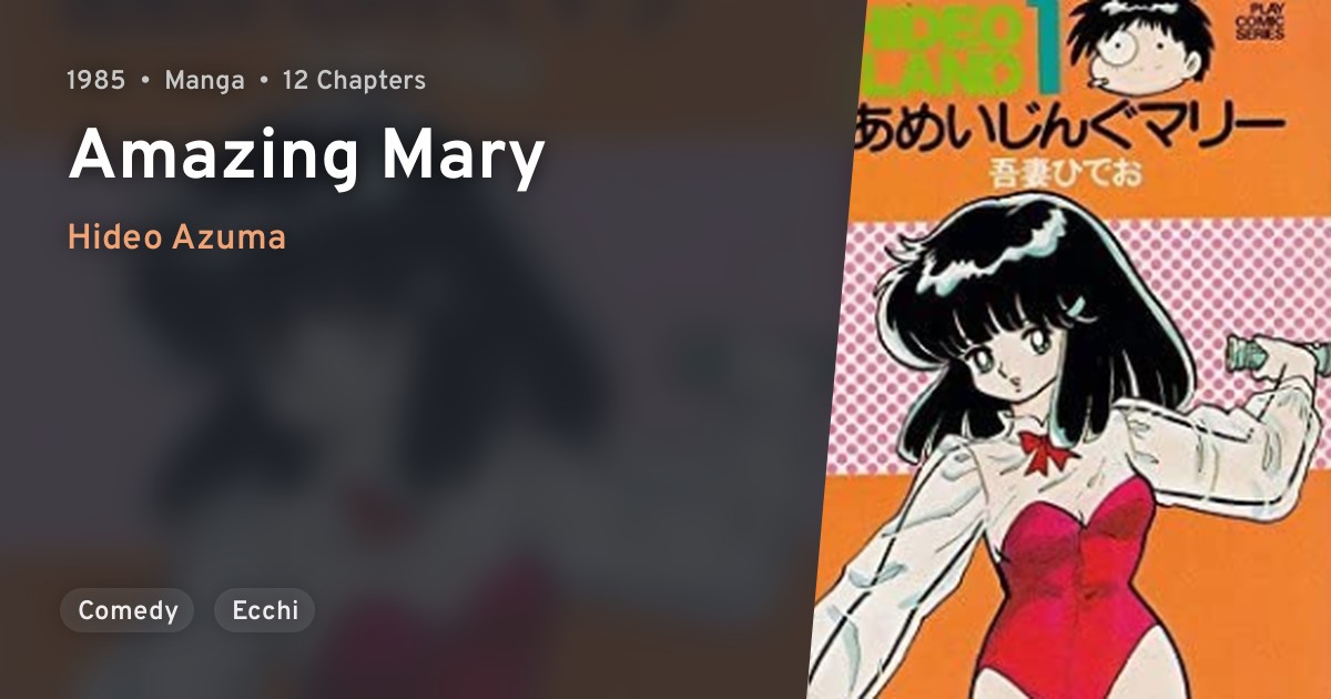 Amazing Mary · AniList