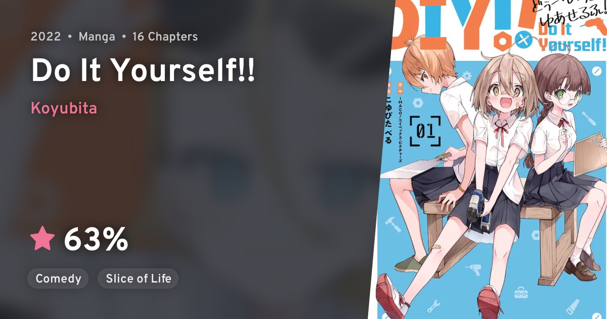 Do It Yourself!! · AniList