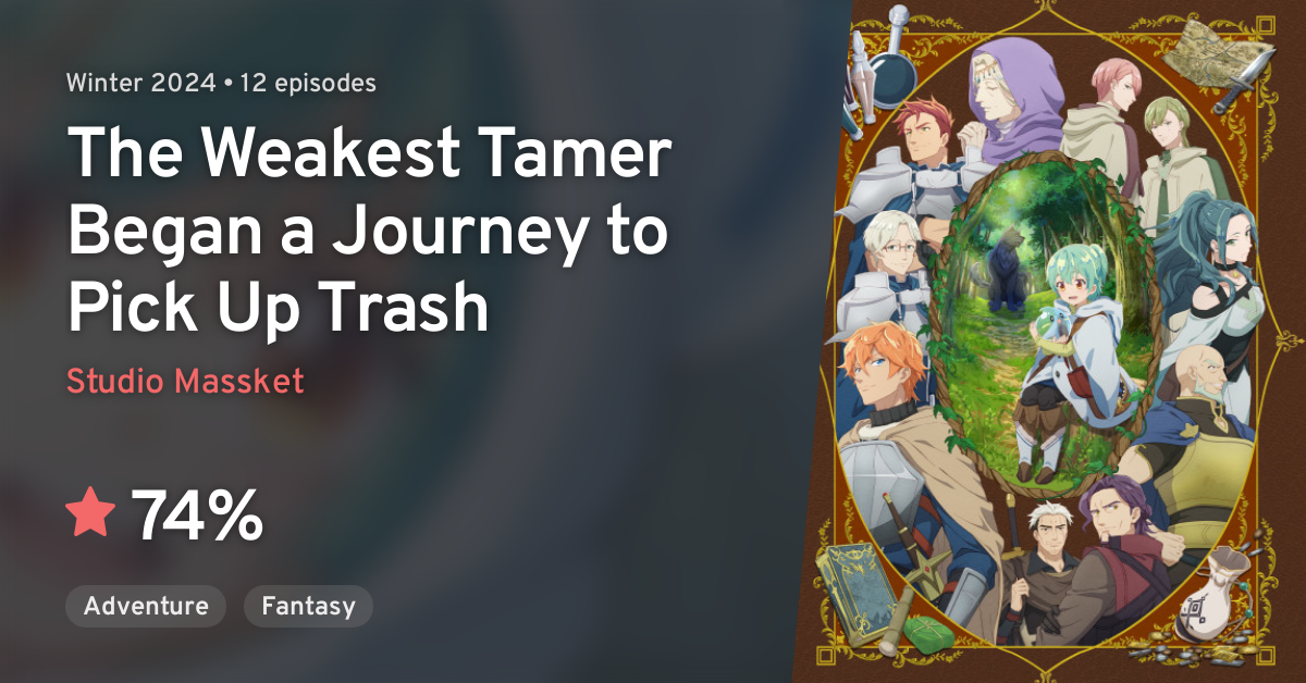 Watch The Weakest Tamer Began a Journey to Pick Up Trash · Miruro
