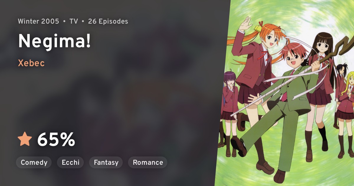 Mahou Sensei Negima! (Negima!) · AniList