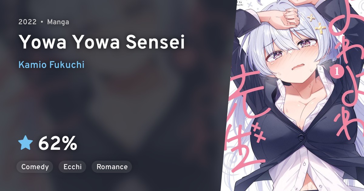 Yowa Yowa Sensei · AniList