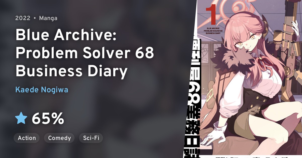 Blue Archive: Benriya 68 Gyoumu Nisshi (Blue Archive: Problem Solver 68 Business Diary) · AniList