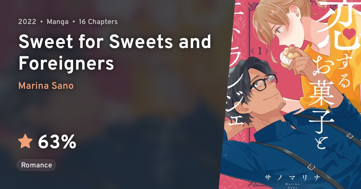 Koisuru Okashi to Etranger (Sweet for Sweets and Foreigners) · AniList
