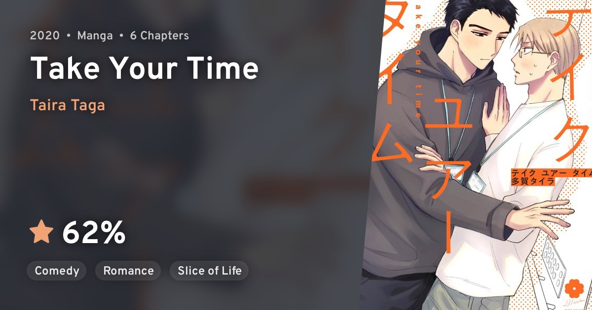 Take Your Time · AniList