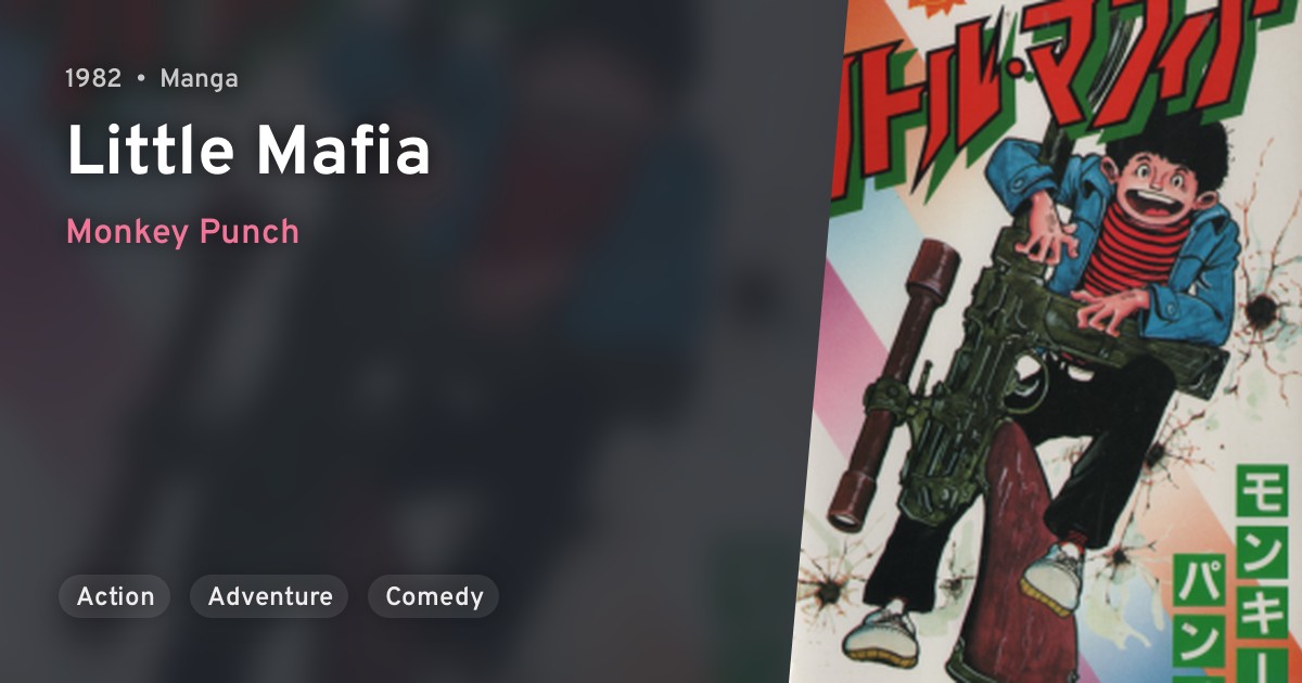 Little Mafia · AniList