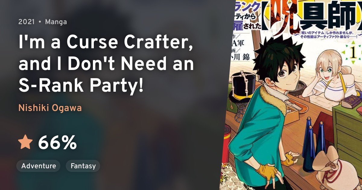 S-Rank Party Kara Kaikosareta [Jugushi]: "Noroi no Item" Shika ...