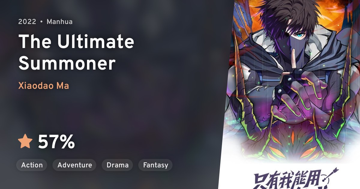 Zhi You Wo Neng Yong Zhao Huan Shu (The Ultimate Summoner) · AniList