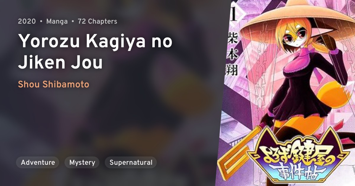 Yorozu Kagiya no Jiken Jou · AniList