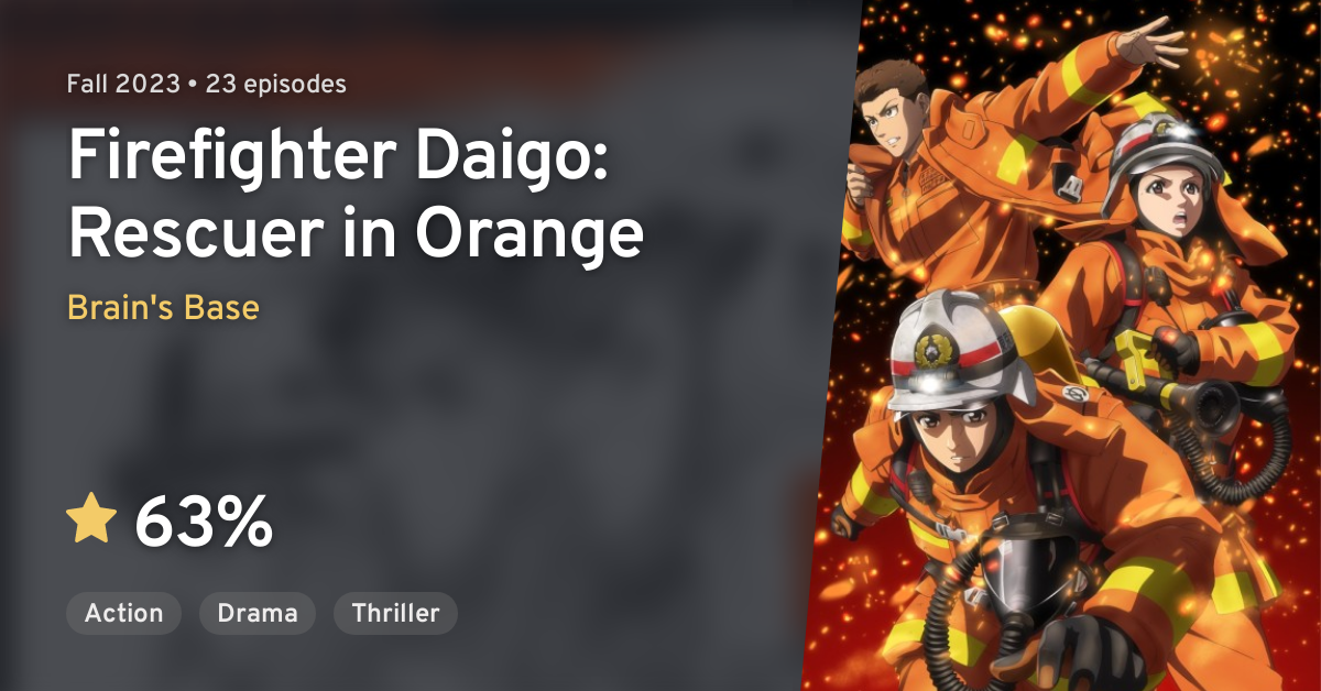 Megumi no Daigo: Kyuukoku no Orange (Firefighter Daigo: Rescuer in ...