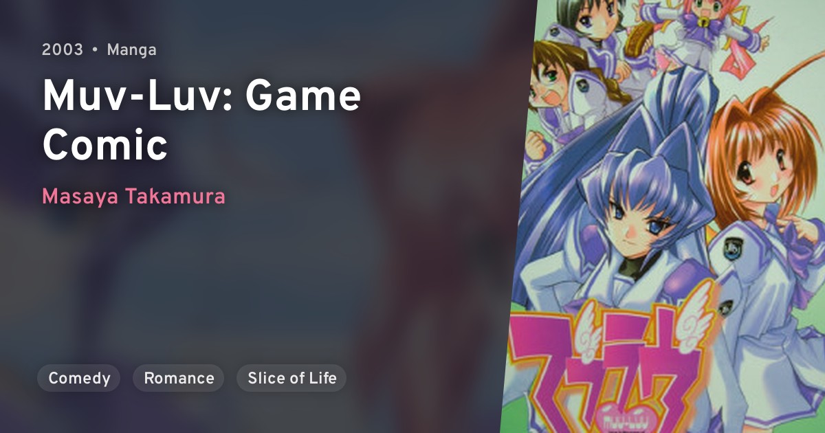 Muv-Luv: Game Comic · AniList