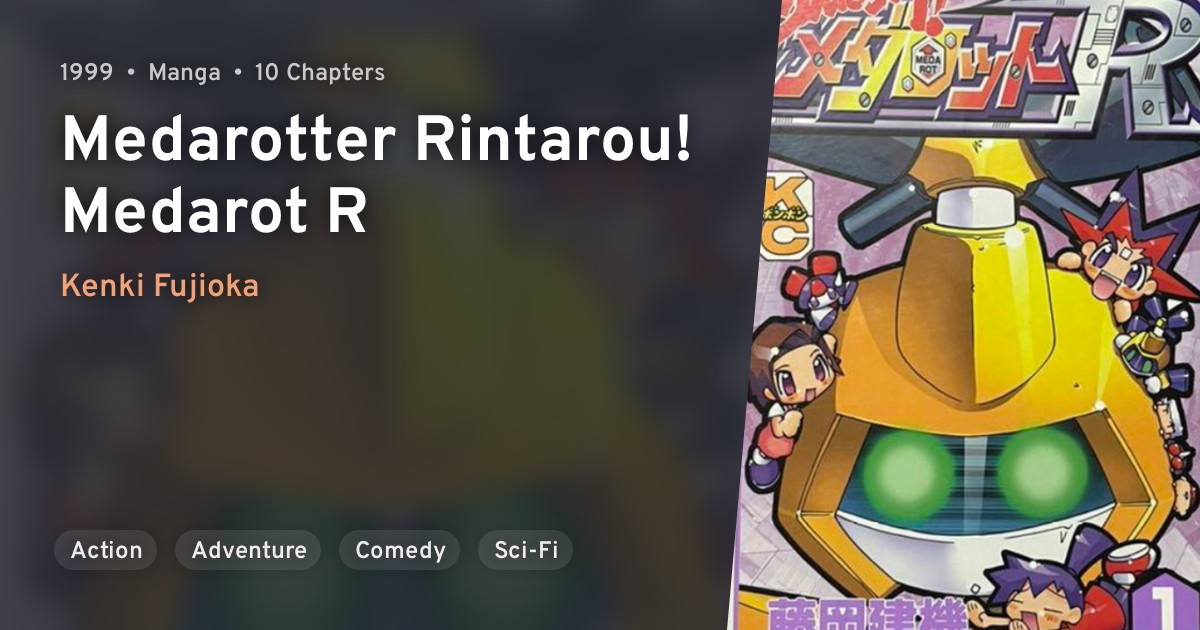 Medarotter Rintarou! Medarot R · AniList