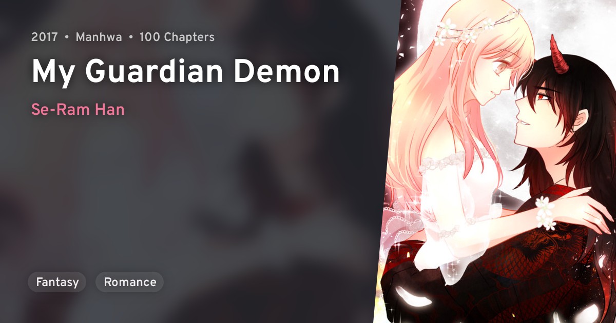 Naui Wiheomhan Suhosin (My Guardian Demon) · AniList