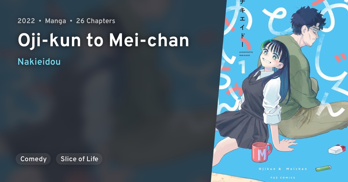 Oji-kun to Mei-chan · AniList