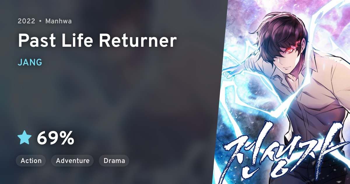 Jeonsaengja (Past Life Returner) · AniList