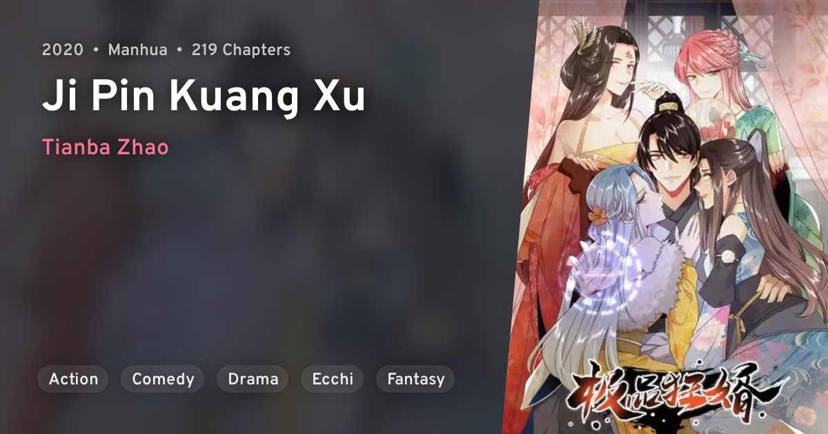 Ji Pin Kuang Xu · AniList