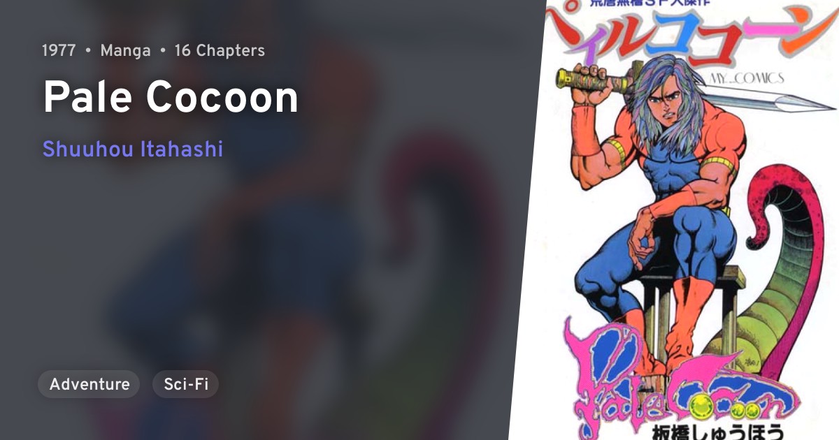 Pale Cocoon · AniList