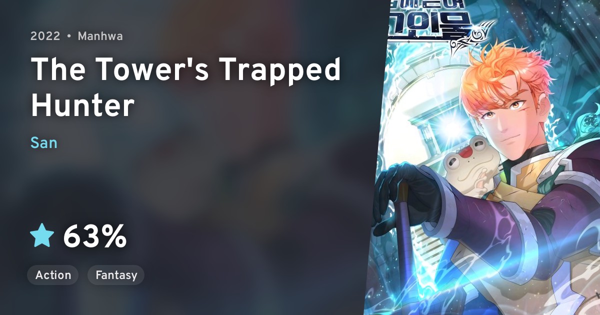 Tabe Gatyeo Goinmul (The Tower's Trapped Hunter) · AniList