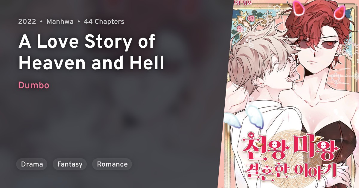 Cheonwang Mawang Gyeolhonhan Iyagi (A Love Story of Heaven and Hell) · AniList